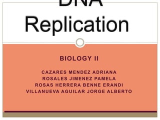 Dna replication bio ii | PPTX
