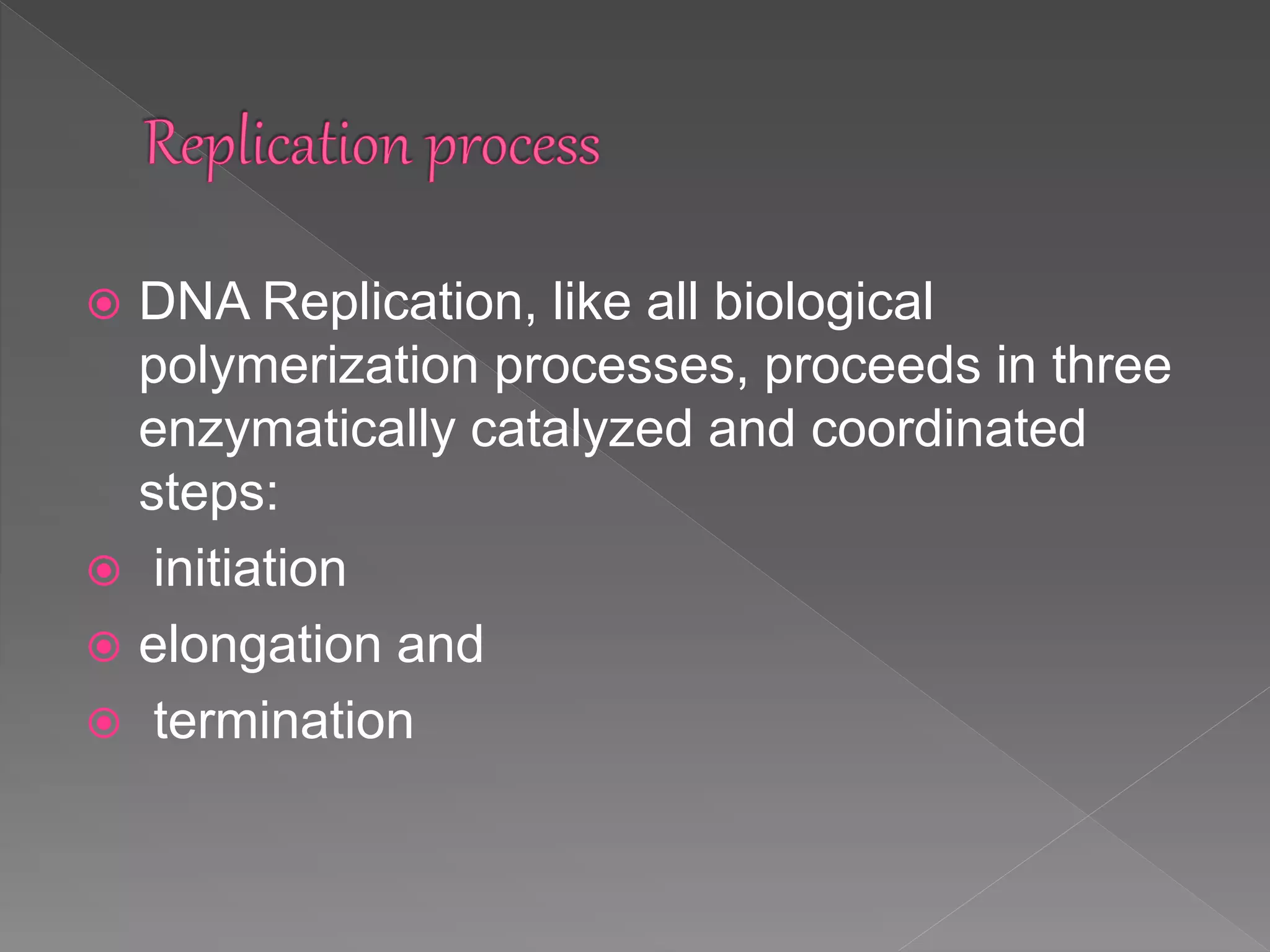 Dna replication ppt | PPTX