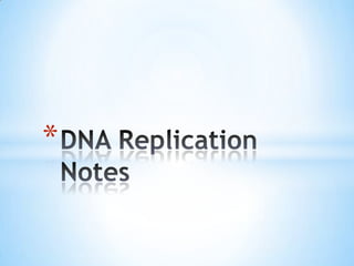 Dna replication slide | PPTX