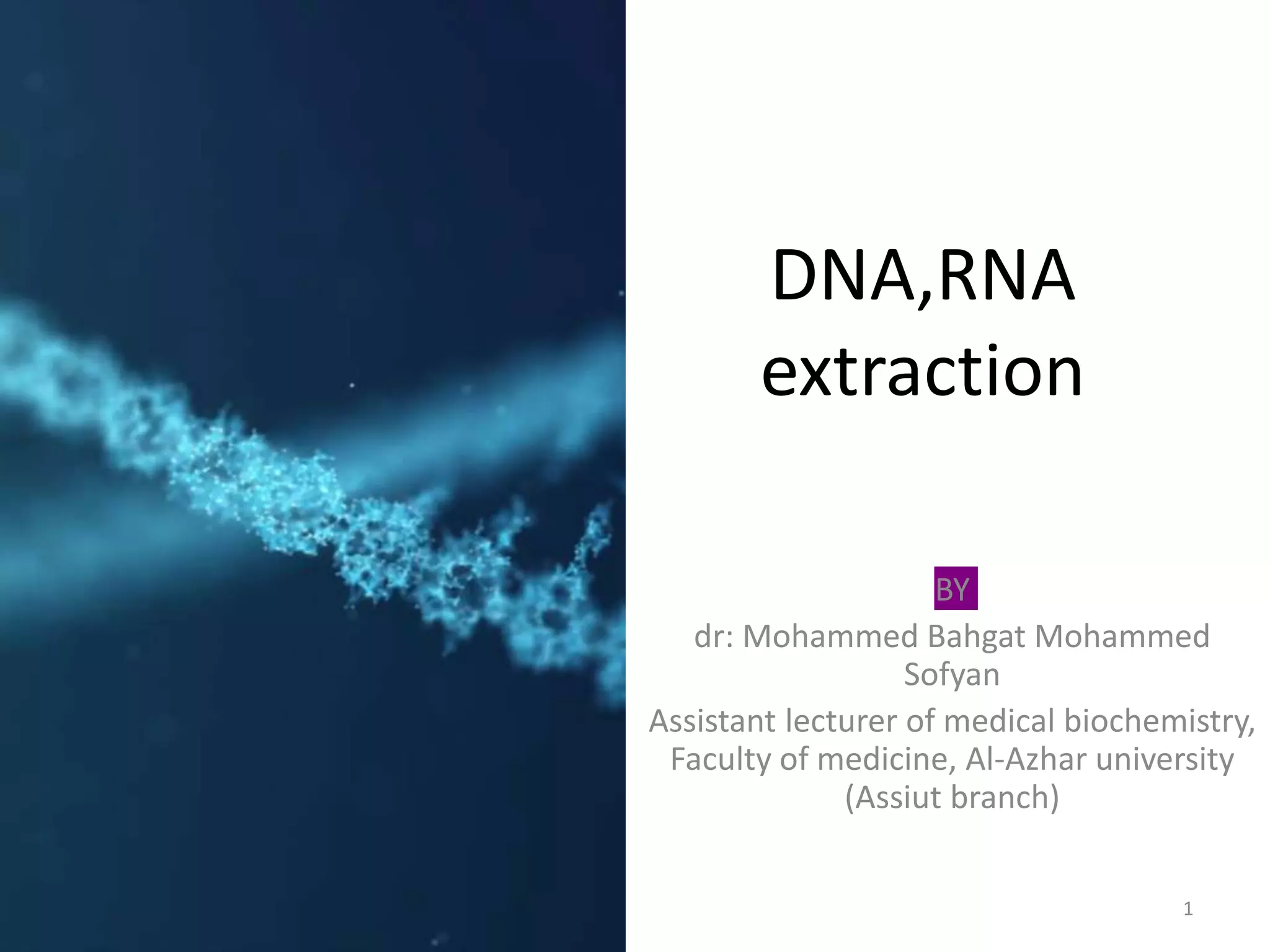 DNA & RNA extraction | PPT