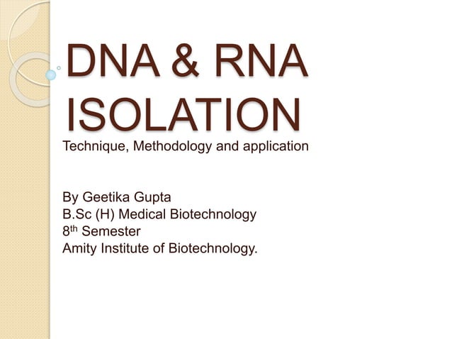 DNA & RNA isolation | PPTX