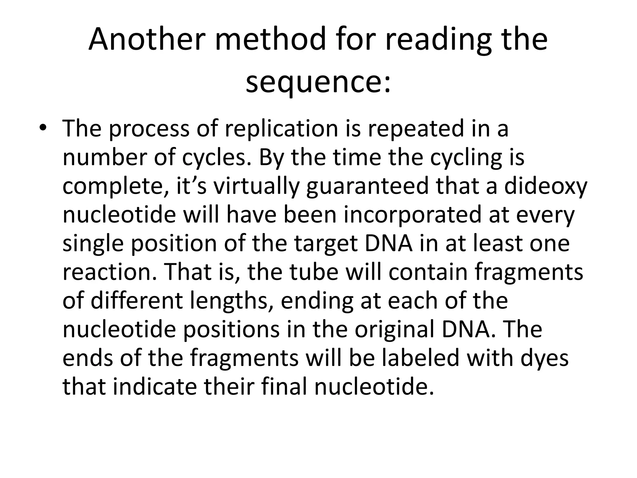 DNA Sequencing- Sanger's Method | PPTX