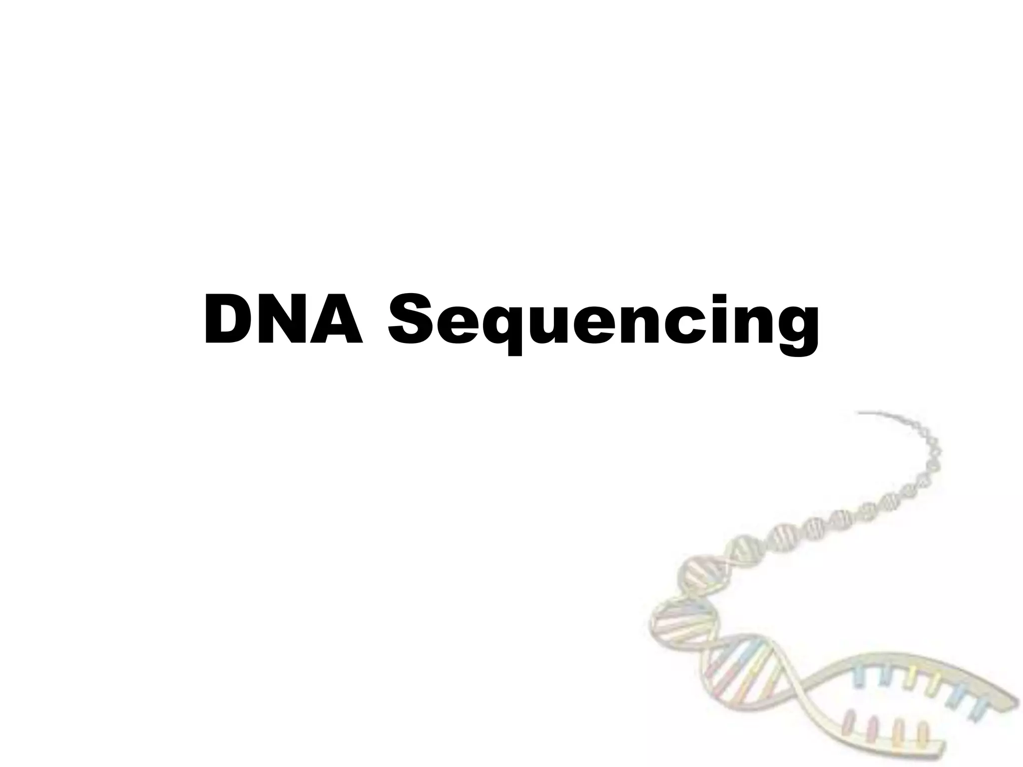 DNA Sequencing.ppt