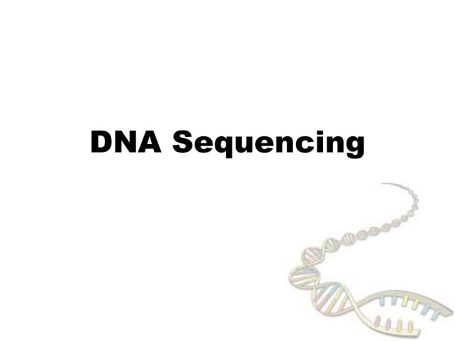 DNA Sequencing.ppt