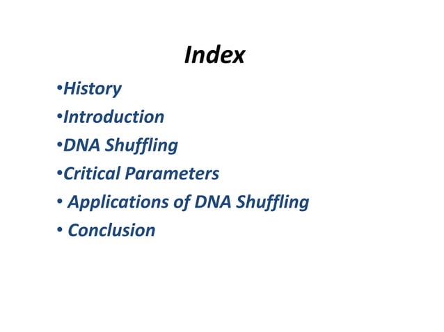 Dna shuffling | PPTX | Genetics | Science