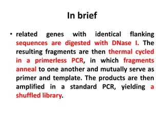 Dna shuffling | PPTX