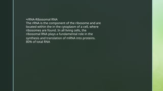 DNA structure , RNA and its types and central dogma. pptx | PPT