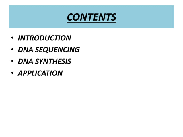 Dna synthesis & sequencing | PPTX