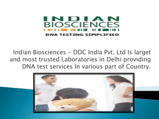 Dna test in delhi ncr | PPT