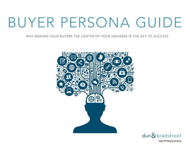 Dnb buyer persona-guide | PPT