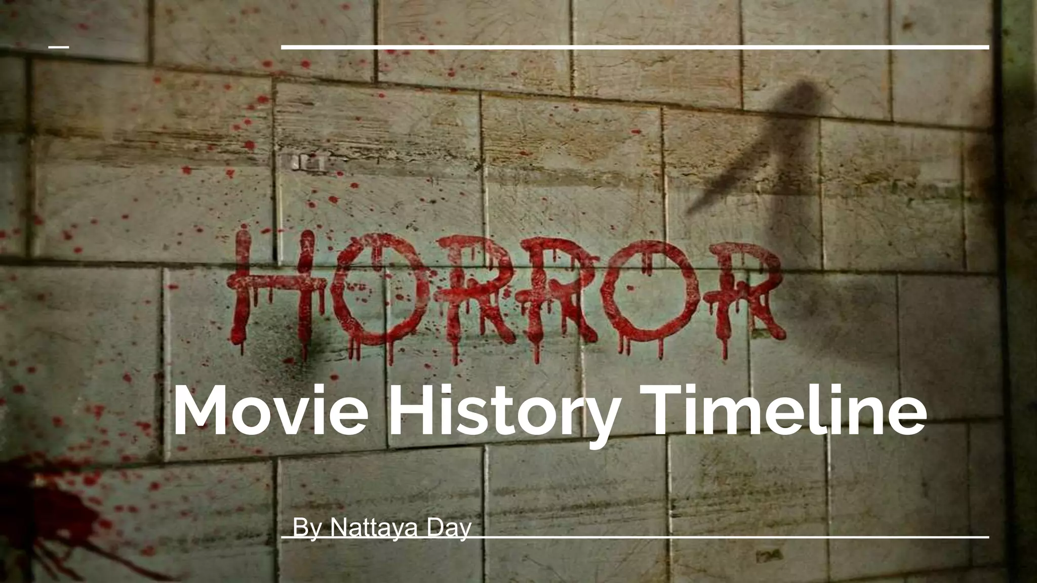 Horror movie history timeline | PPTX | Horror | Genres