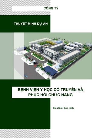 Dự án “Bệnh viện y học cổ truyền và phục hồi chức năng”.docx