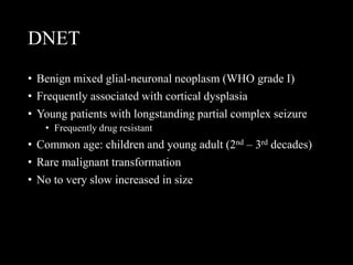 Dysembryoplastic neuroepithelial tumor | PDF