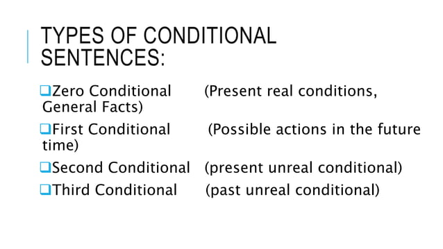 Conditional sentences | PPTX | First Aid | Injuries