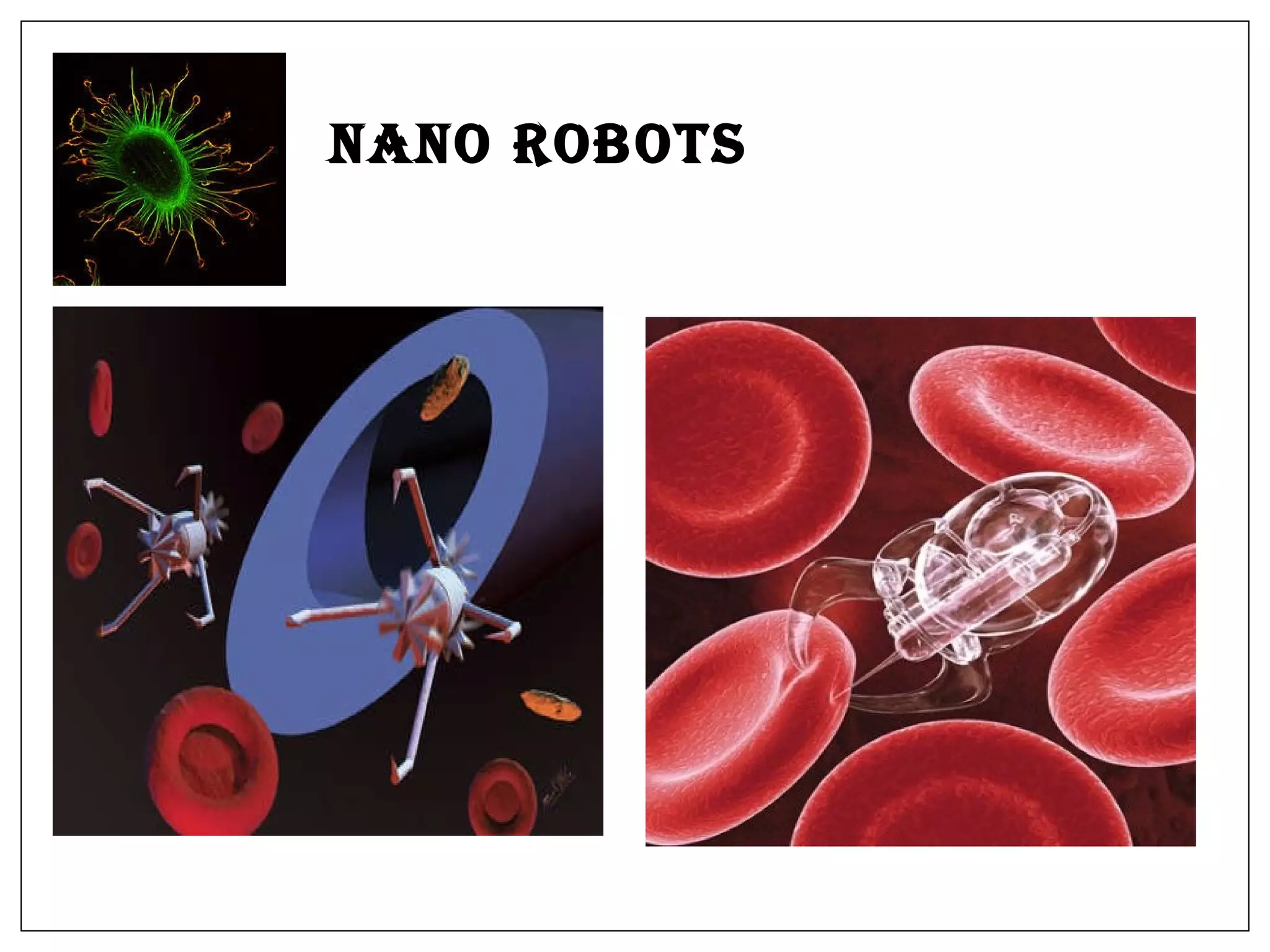 Nanotechnolgy in medical fields | PPT