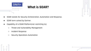 Insight into SOAR | PPTX