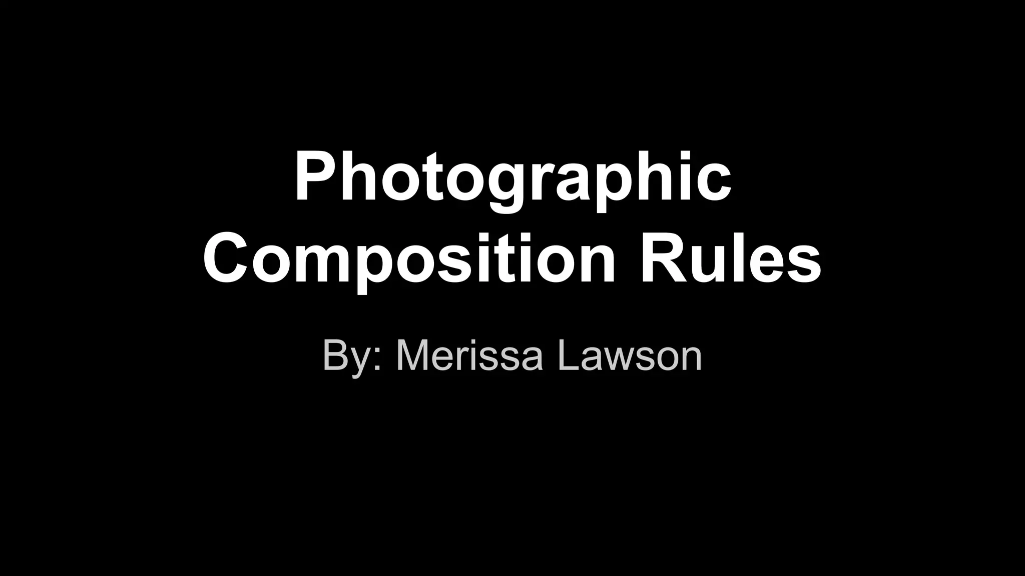 Photo composition rules | PPT