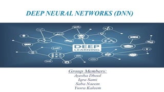 Deep Neural Networks (DNN) | PPTX