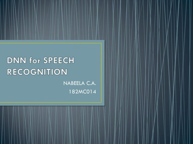 Dnn for speech recognition | PPT
