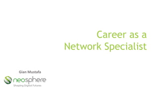 Career as network specialist | PPTX
