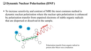 Dynamic Nuclear Polarization Imaging | PPTX