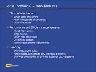 DNP-What's New in IBM Lotus Domino Administration | PPT