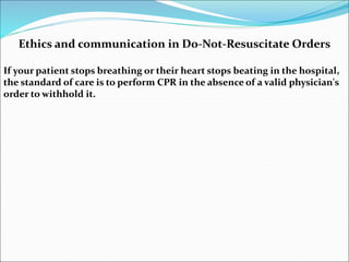 Health Issue, dilemma, Do not Resuscitate, Leave against medical advice ...