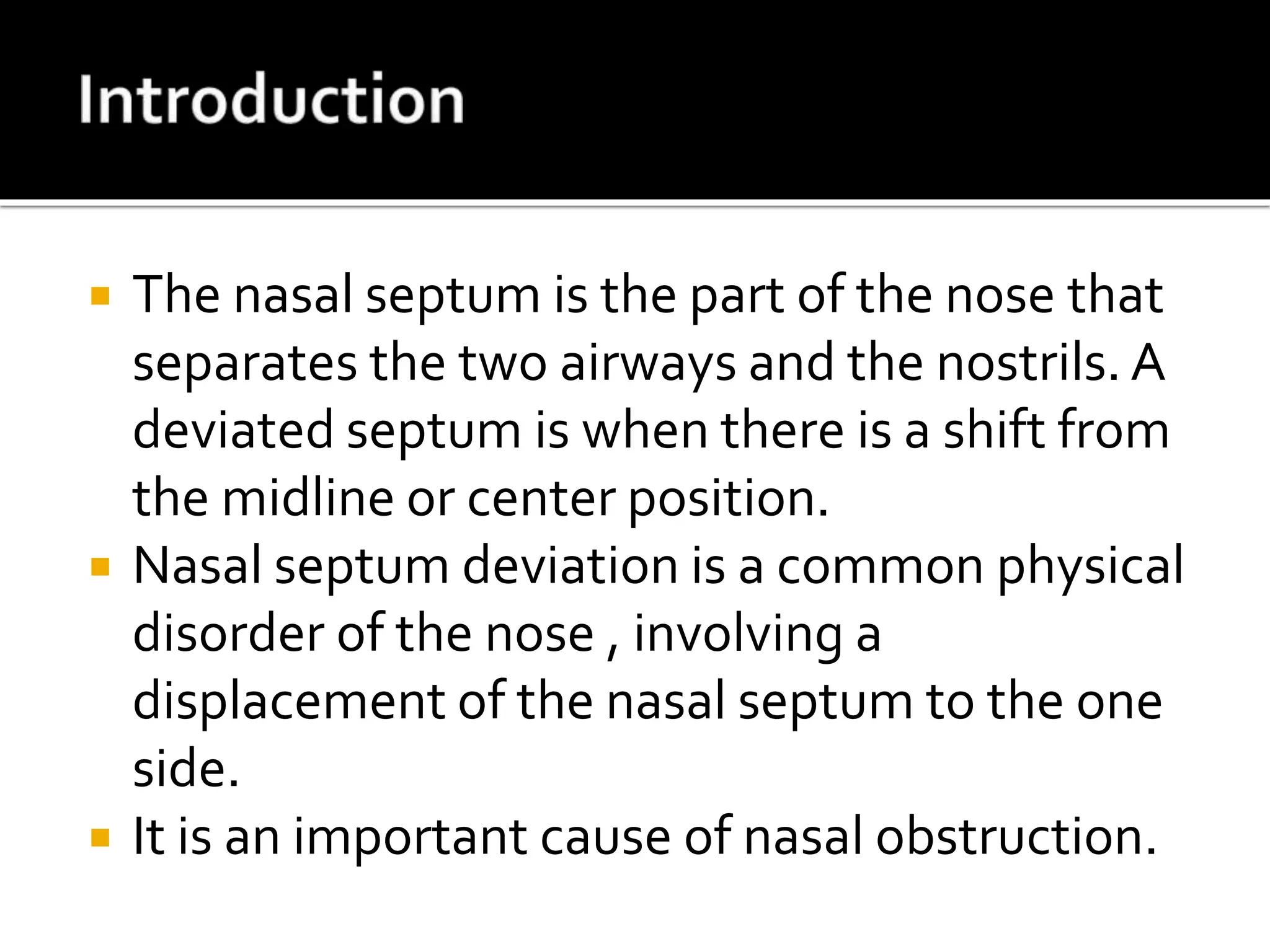 Deviated nasal septum | PPTX