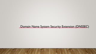 Dns and Dnssec | PPT