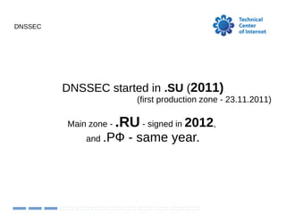 DNSSEC implementation in Russia | PPT