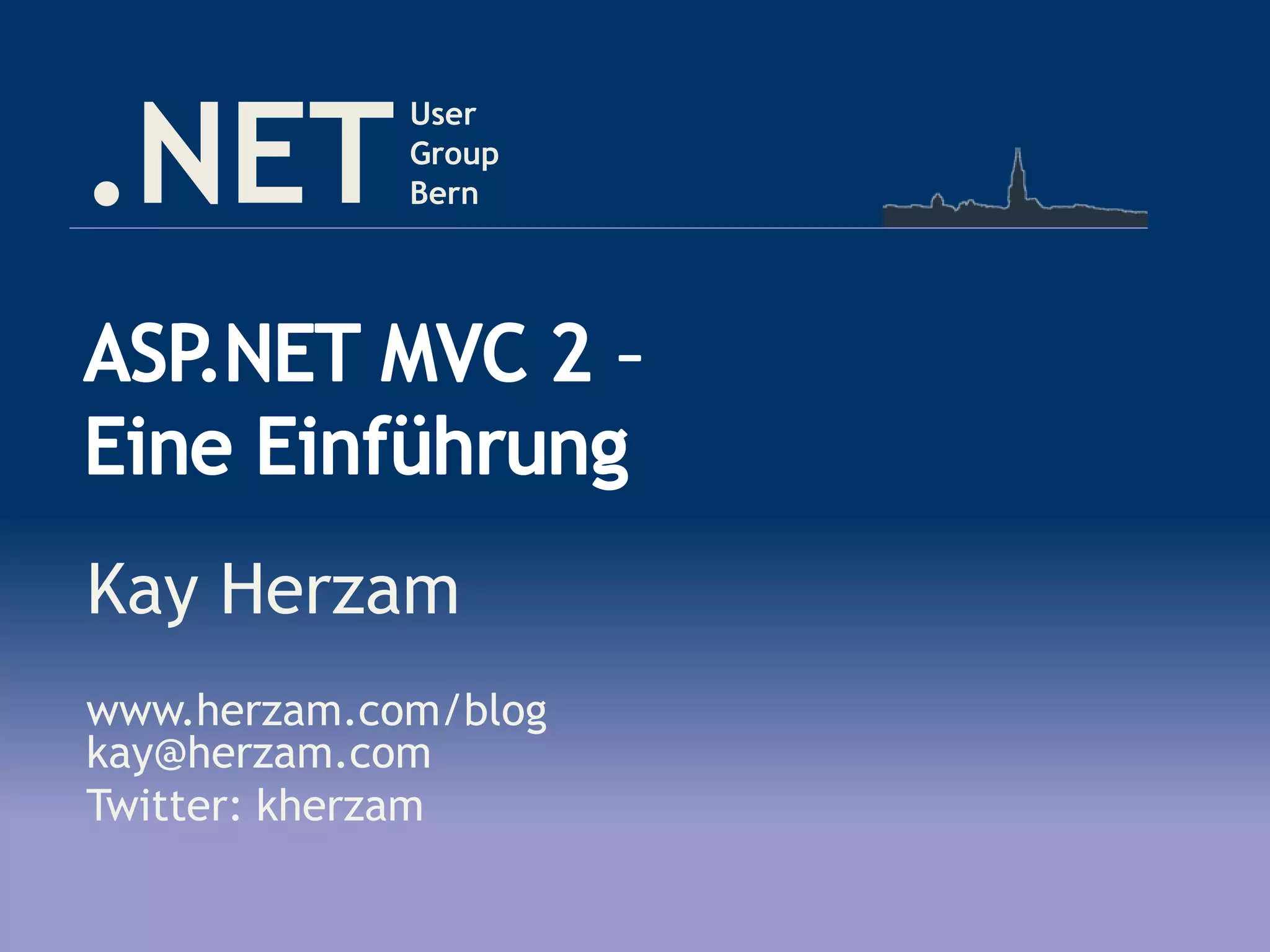 ASP.NET MVC 2 - Eine Einführung | PPT