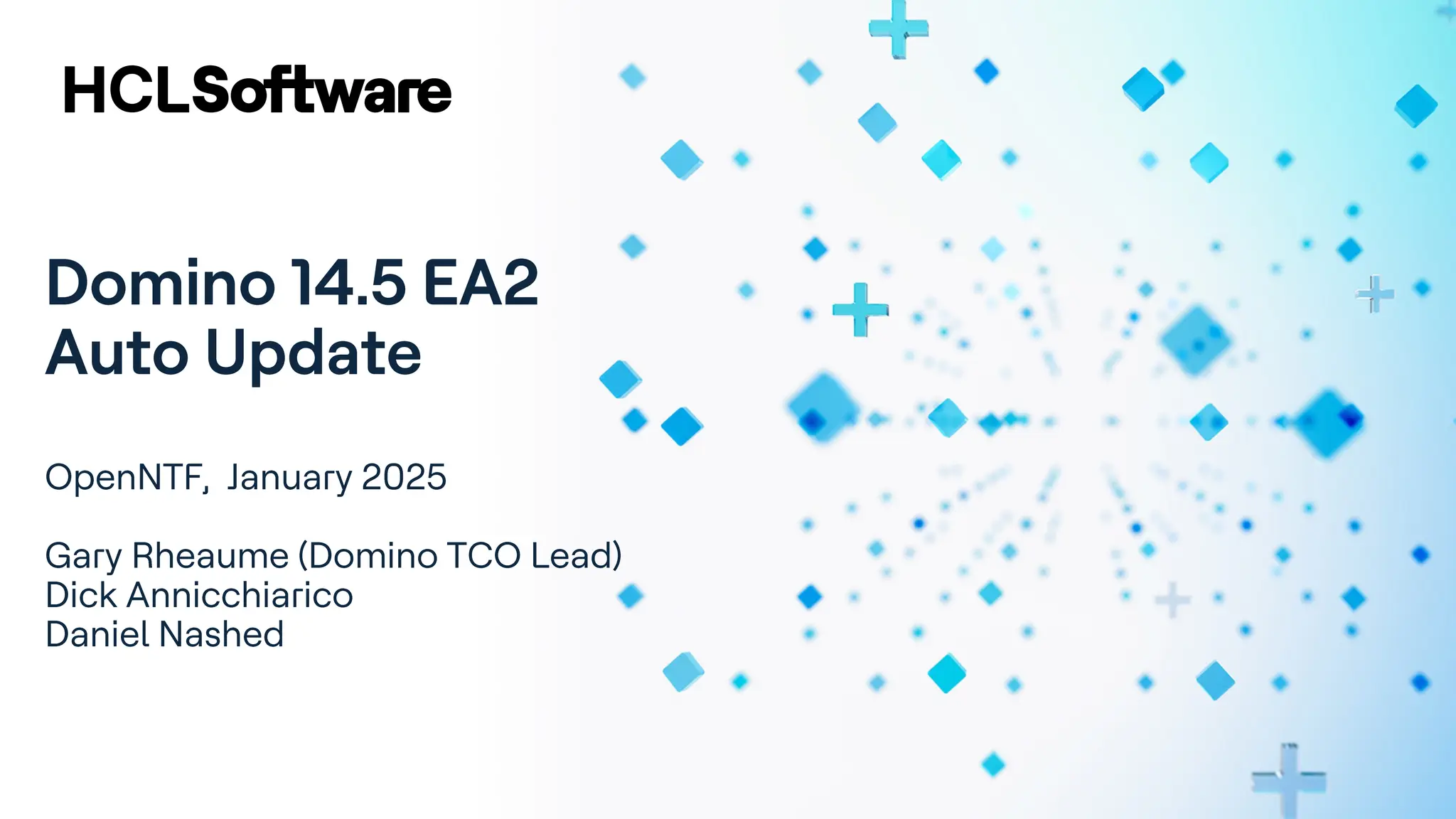 Domino 14.5 EA2 AU - DNUG Online Domino Day 2025 | PPT