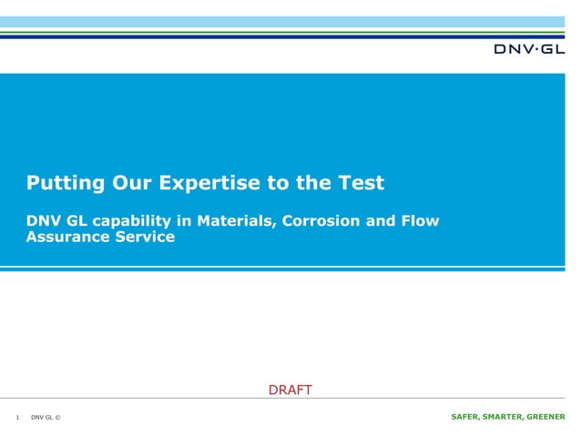Materials, Corrosion and Flow Assurance Services | PPT