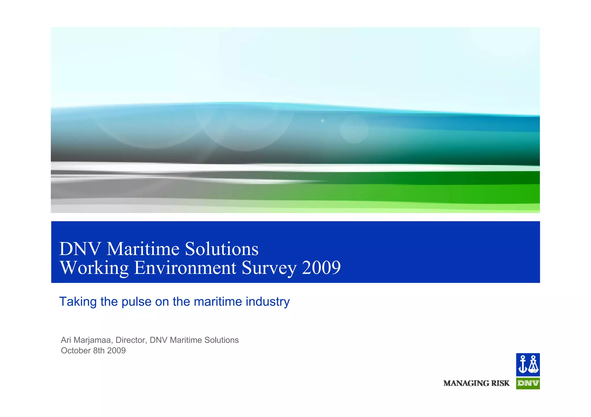 DNV Maritime Solutions\' Working Environment Survey of the Norwegian ...