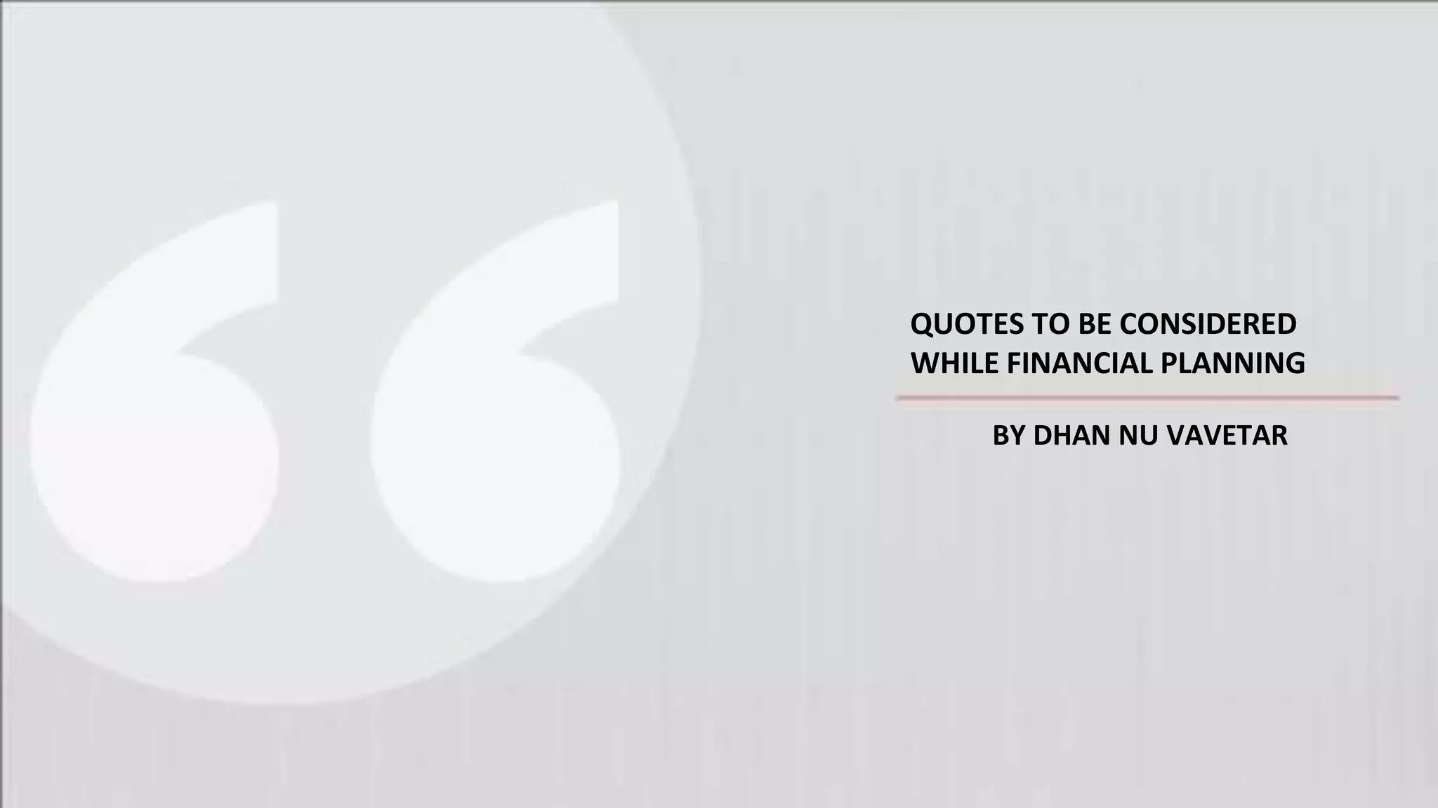 Financial planning quotes | PPTX