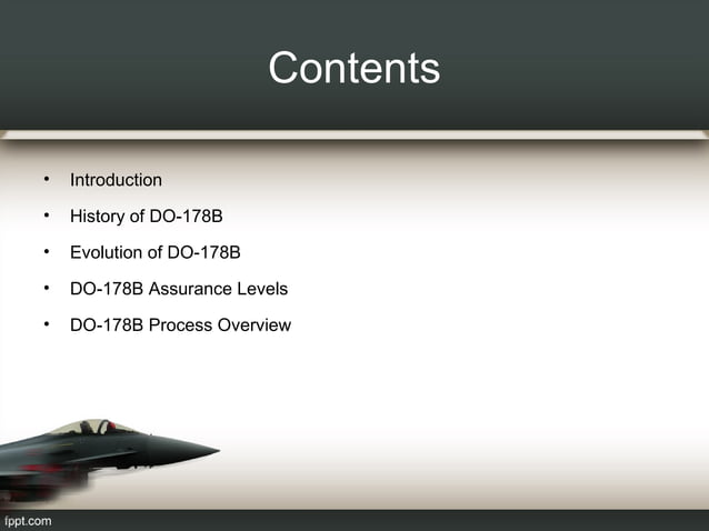 Introduction to DO-178B - Software Considerations in Airborne Systems ...