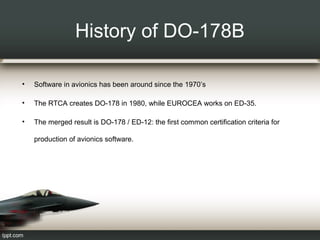 Introduction to DO-178B - Software Considerations in Airborne Systems ...