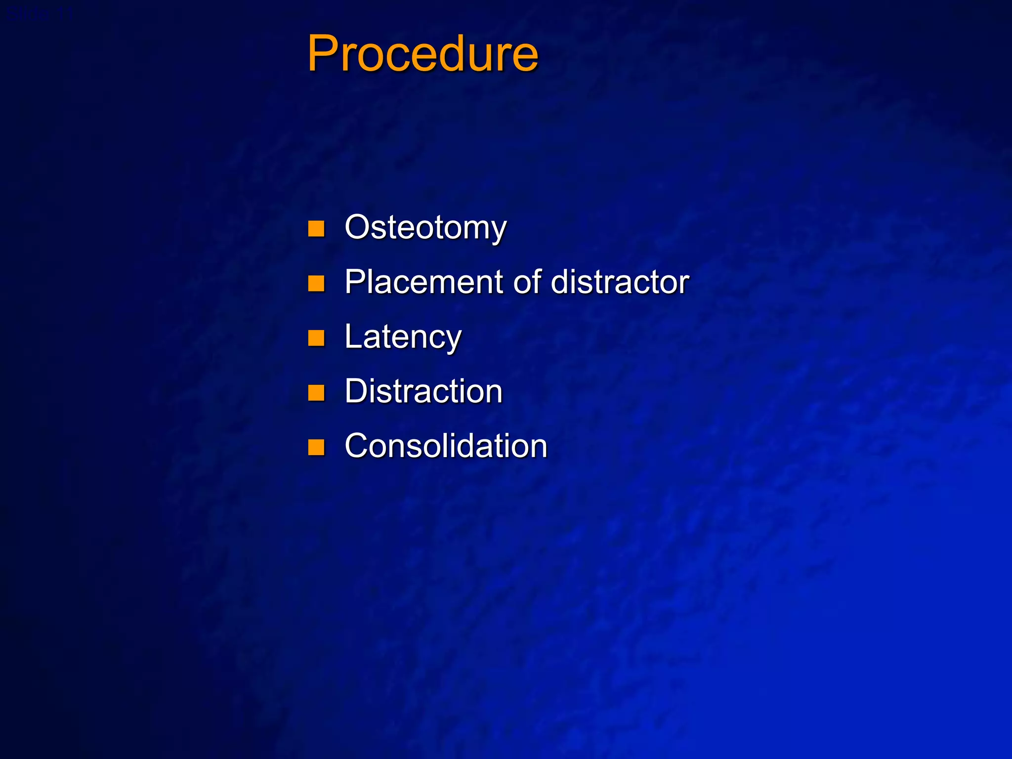Distraction Osteogenesis of Craniofacial Region | PPTX
