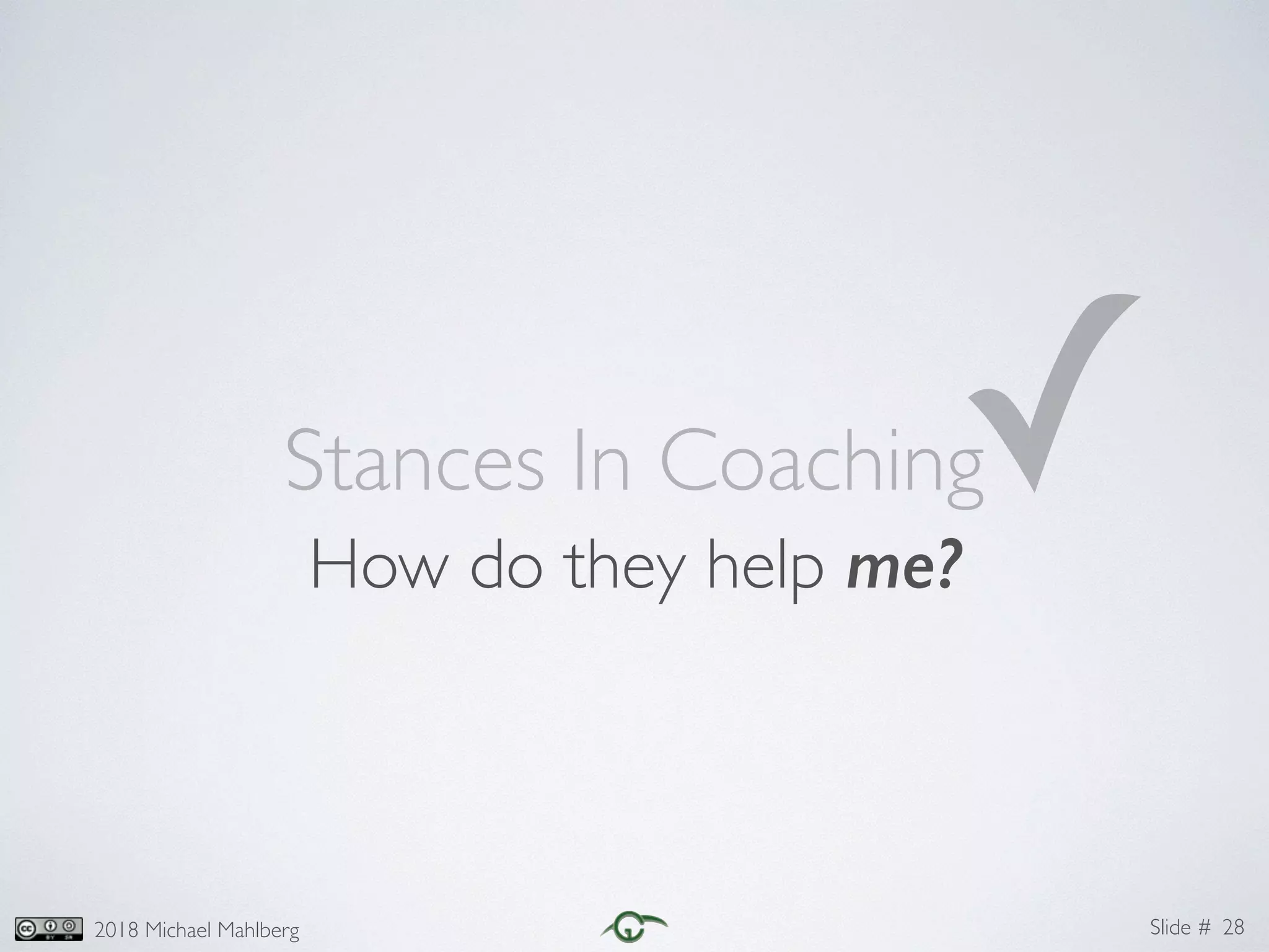 Stances of Coaching - OOP2018 | PPT