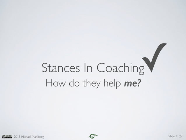 Stances of Coaching - OOP2018 | PPT