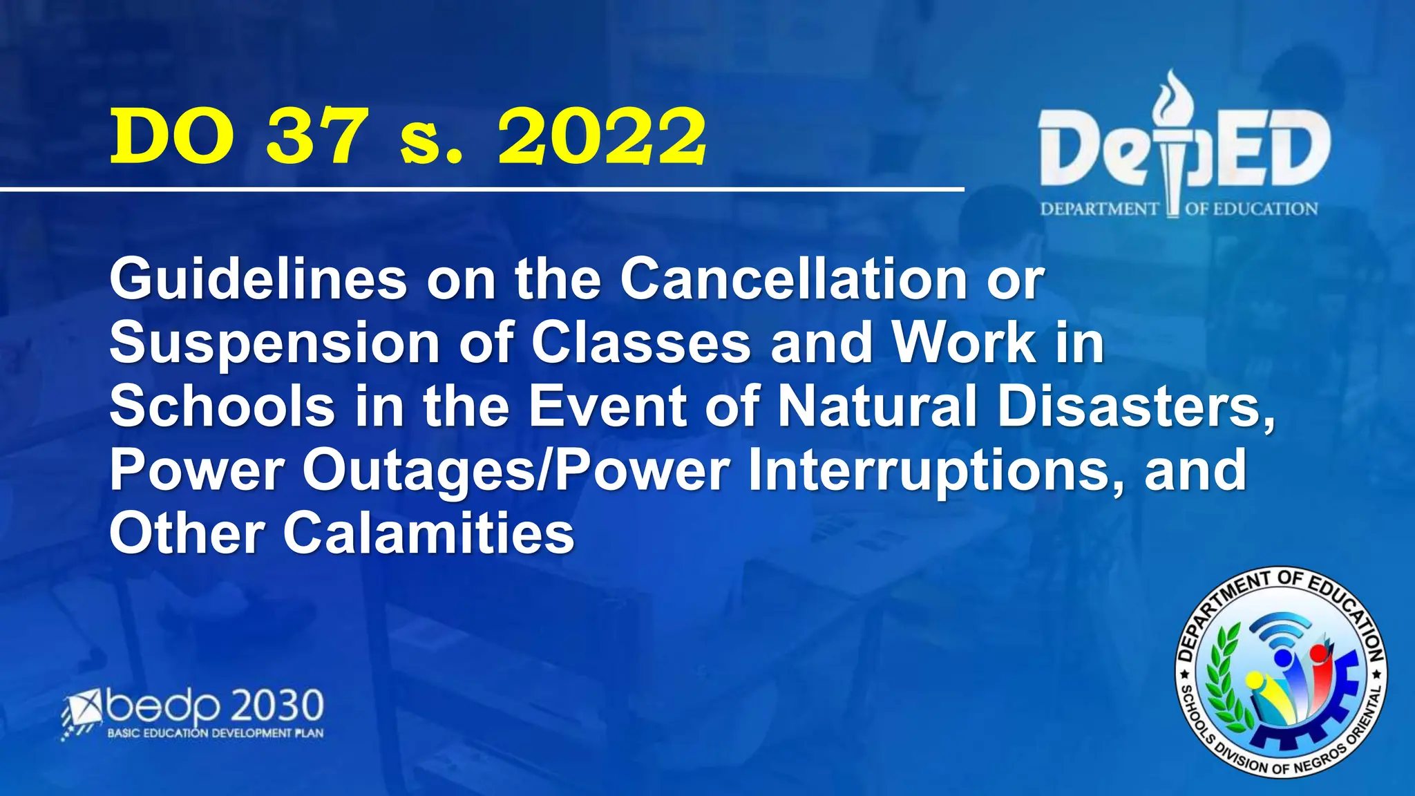 DO-37-s-2022_Guidelines-on-the-Cancellation-or-Suspension-of-Classes ...