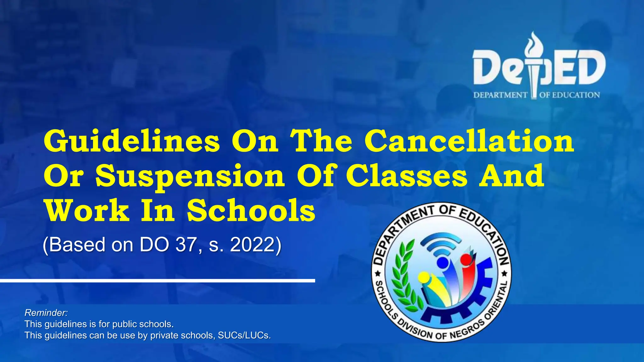 DO-37-s-2022_Guidelines-on-the-Cancellation-or-Suspension-of-Classes ...