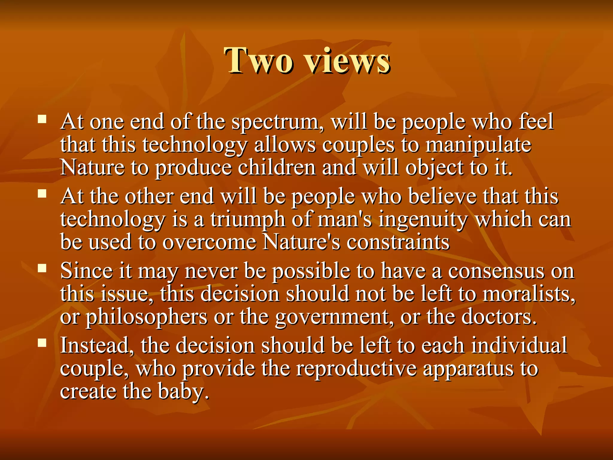 Do laws and guidelines designed to regulate IVF help ? or hurt ? | PPT
