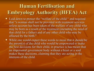 Do laws and guidelines designed to regulate IVF help ? or hurt ? | PPT