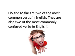 do-vs-make-grammar-guides_3164kknlhhl8.pptx
