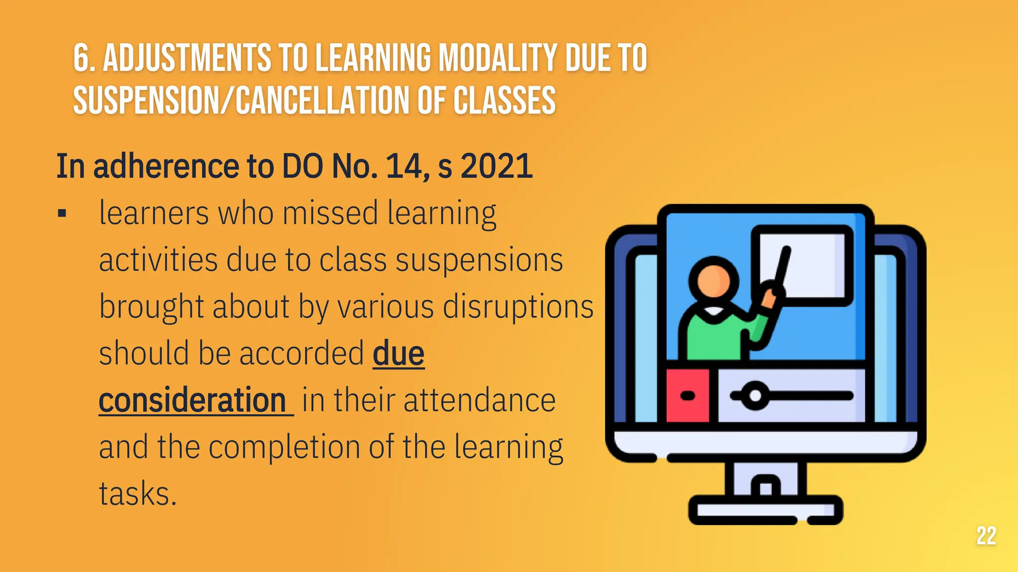 DO 37 S 2022 Guidelines on the Cancellation of Classes.pptx