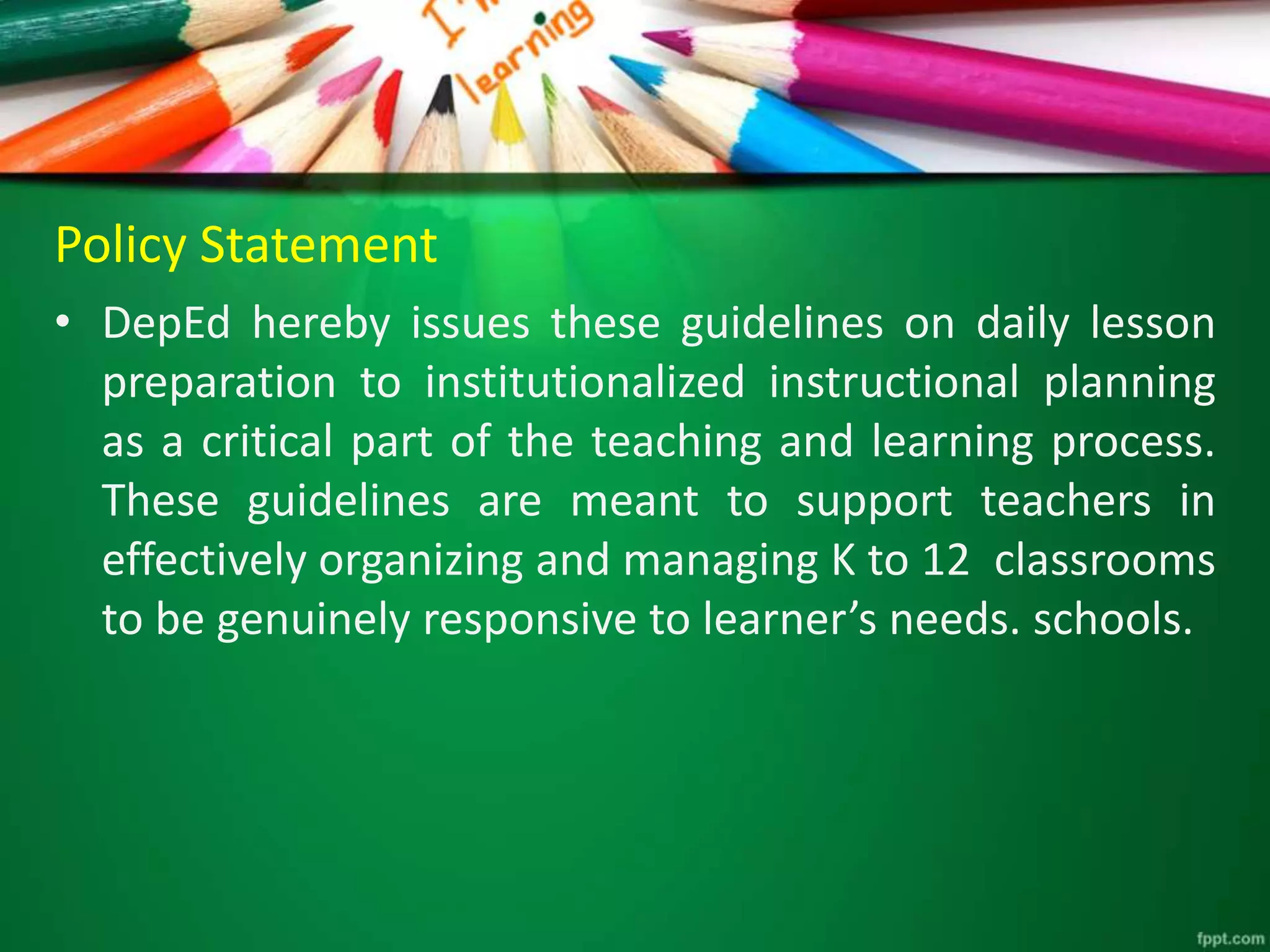 Do 42 s. 2016 Policy Guidelines on Daily Lesson Preparation for the K ...