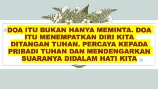 DOA sebagai syarat untuk kehidupan Kristen | PPT