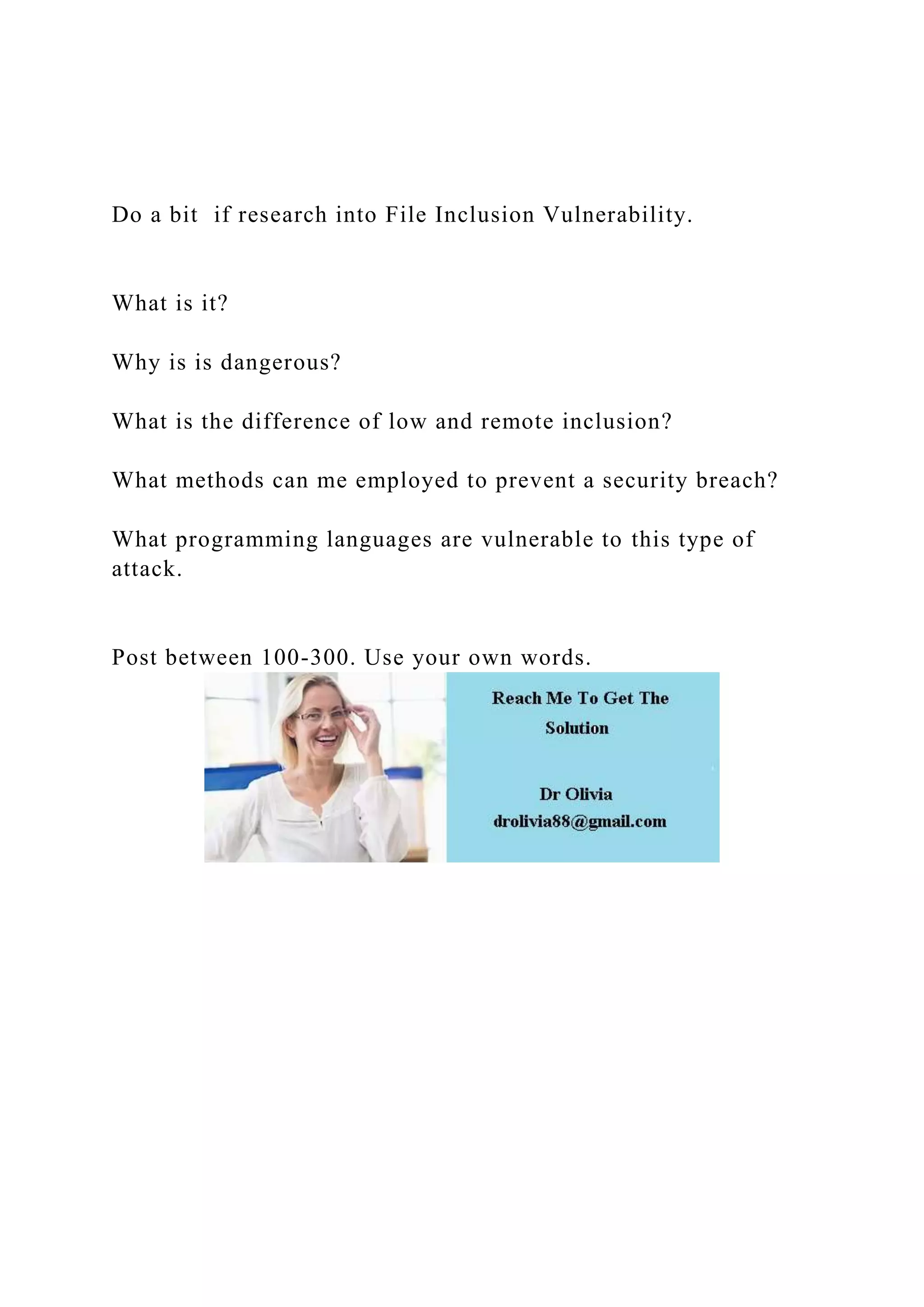 Do a bit if research into File Inclusion Vulnerability.Wh.docx