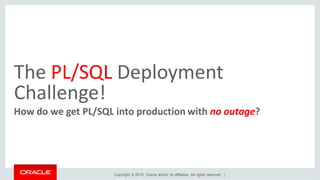 Using Edition-Based Redefinition for Zero Downtime PL/SQL Changes | PDF